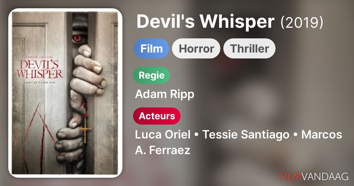 Devil's Whisper (film, 2017) - FilmVandaag.nl