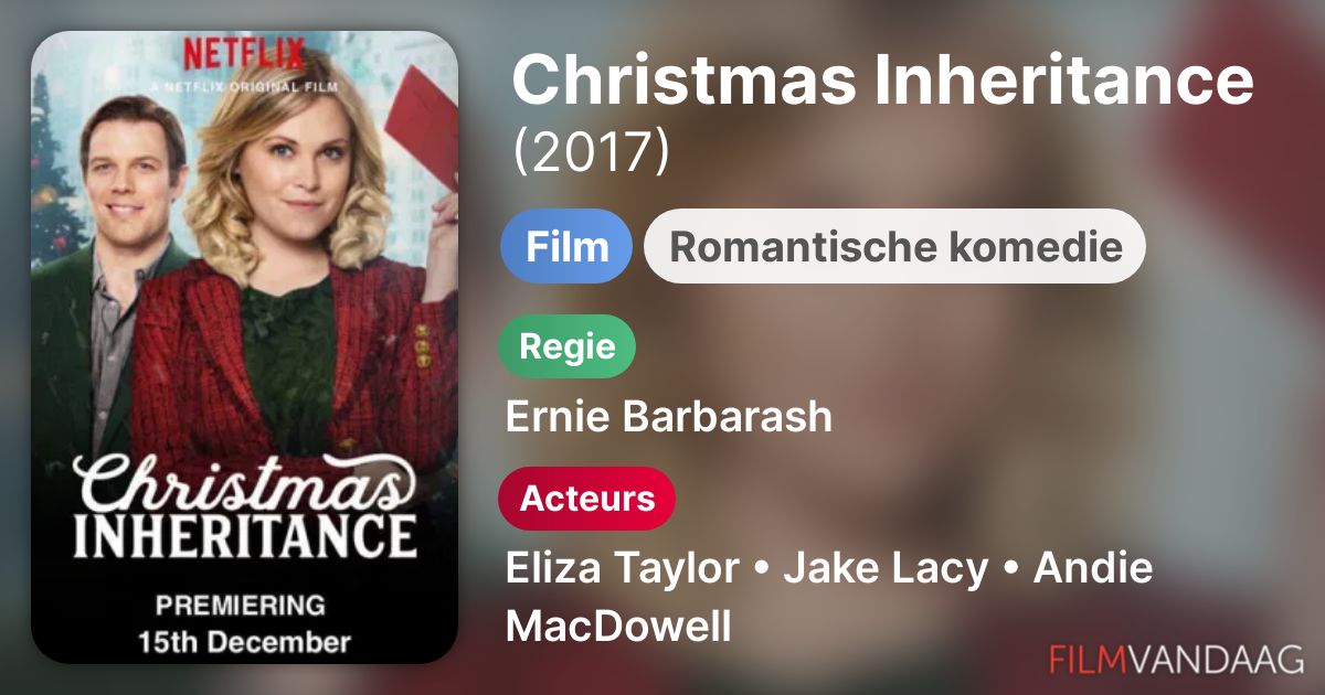 Christmas Inheritance (film, 2017) - FilmVandaag.nl