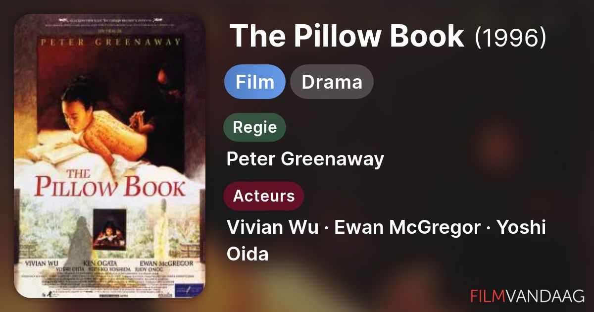 The Pillow Book (film, 1996) - FilmVandaag.nl