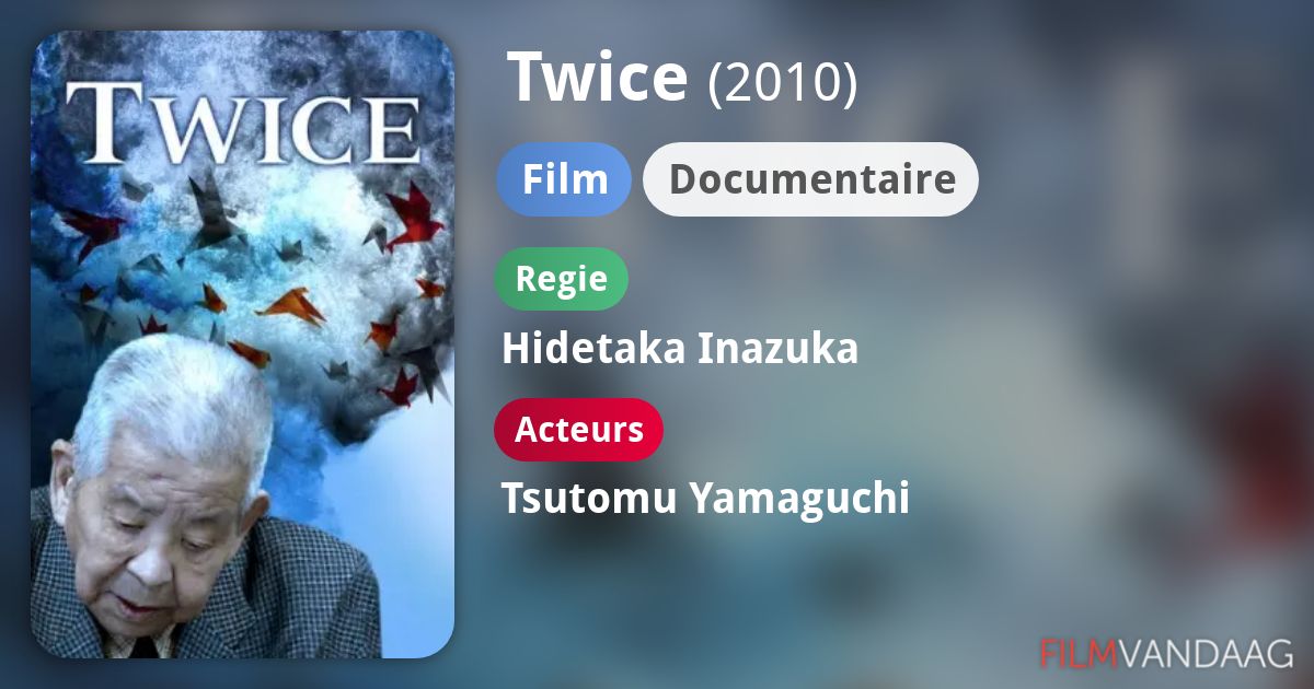 Twice (film, 2010) - FilmVandaag.nl