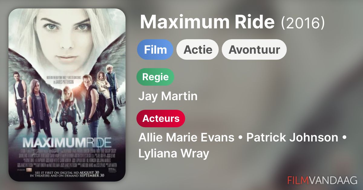 Maximum Ride (film, 2016) - FilmVandaag.nl