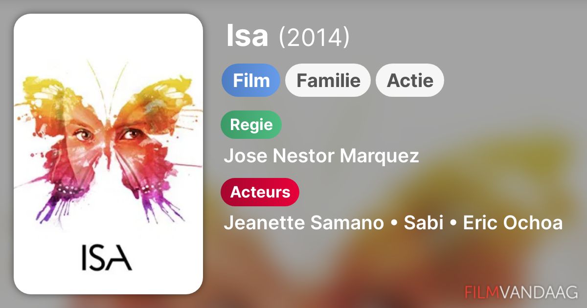 Isa (film, 2014) - FilmVandaag.nl