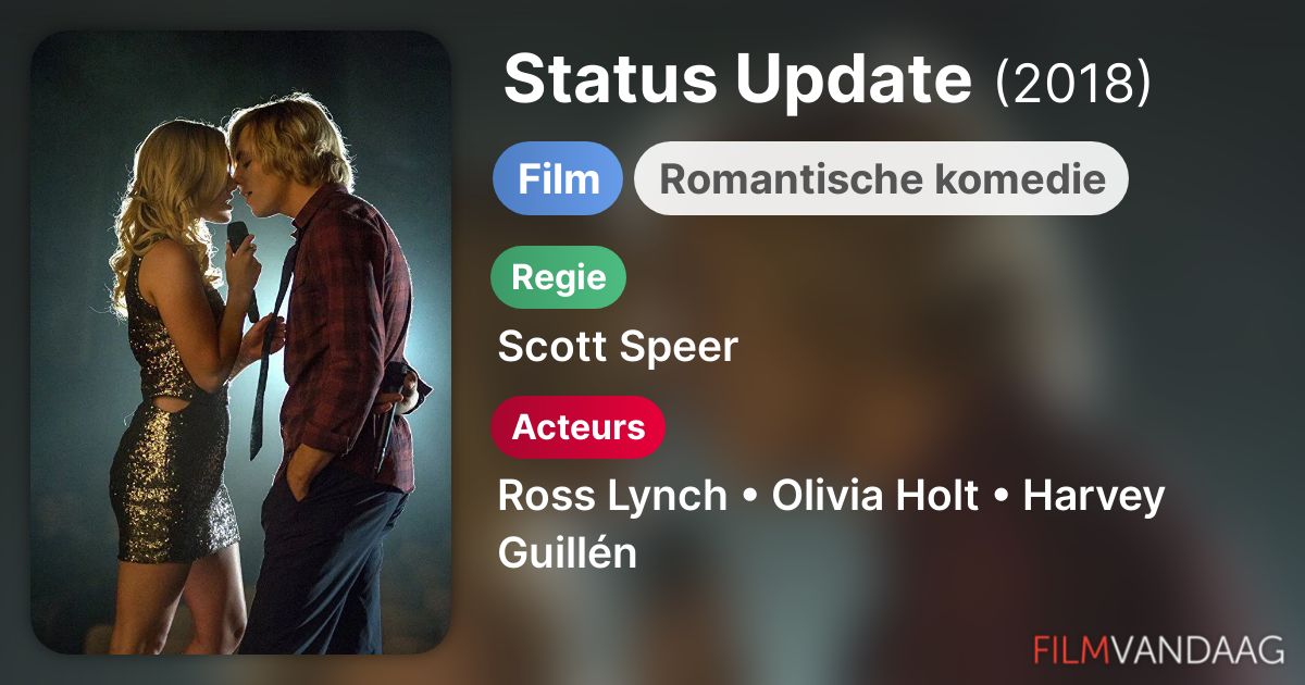 Status Update (film, 2018) - FilmVandaag.nl