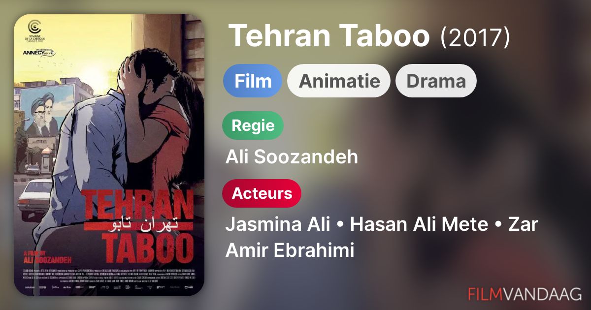 Tehran Taboo (film, 2017) - FilmVandaag.nl