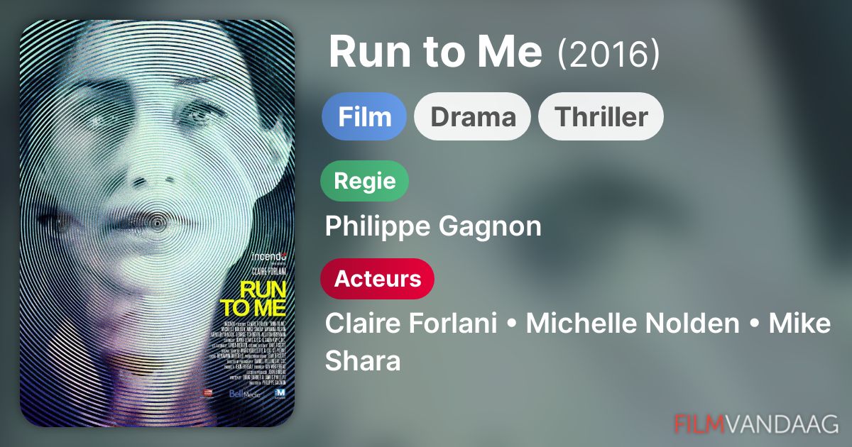 Run to Me (film, 2016) - FilmVandaag.nl