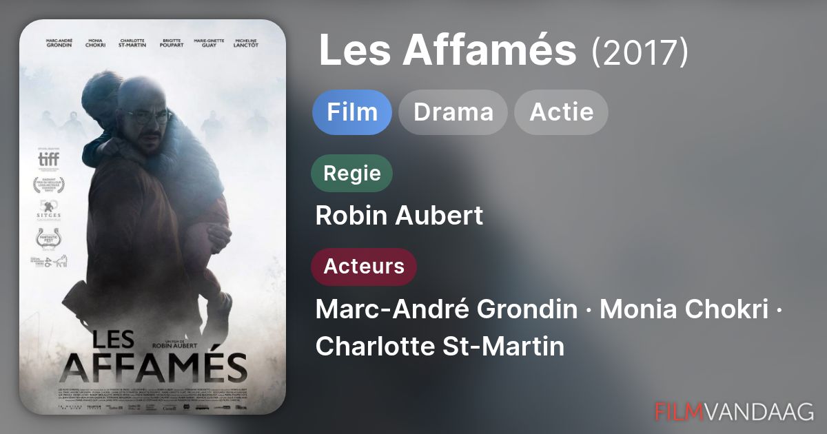 Les Affamés (film, 2017) - FilmVandaag.nl