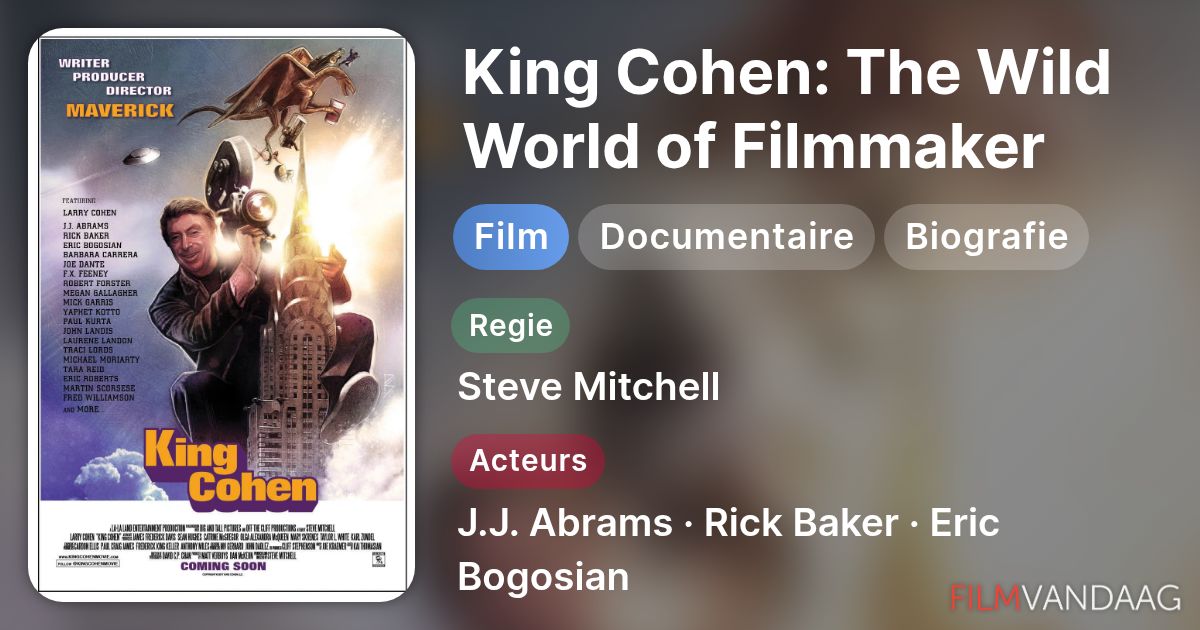 King Cohen: The Wild World of Filmmaker Larry Cohen (film, 2017 ...
