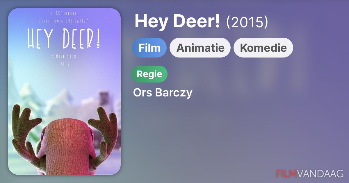 Hey Deer! (film, 2015) - FilmVandaag.nl