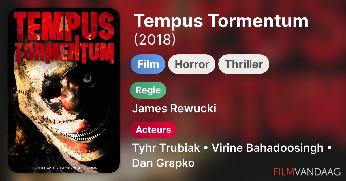 Tempus Tormentum (film, 2017) - FilmVandaag.nl