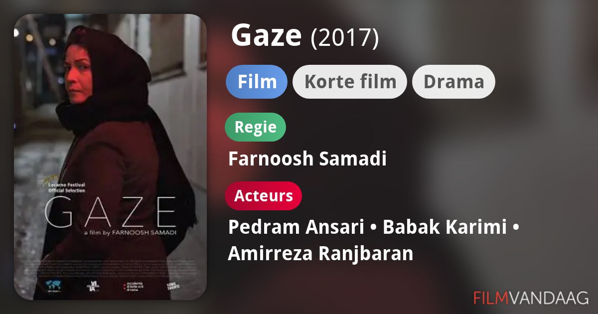 Gaze (film, 2017) - FilmVandaag.nl