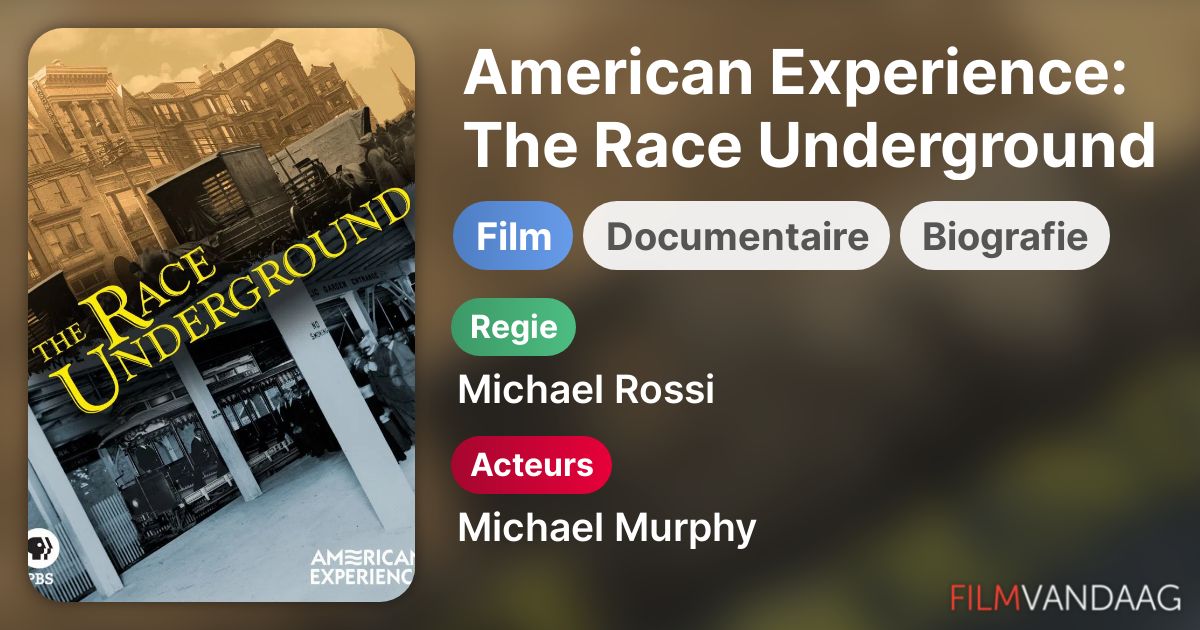 American Experience: The Race Underground (film, 2017) - FilmVandaag.nl