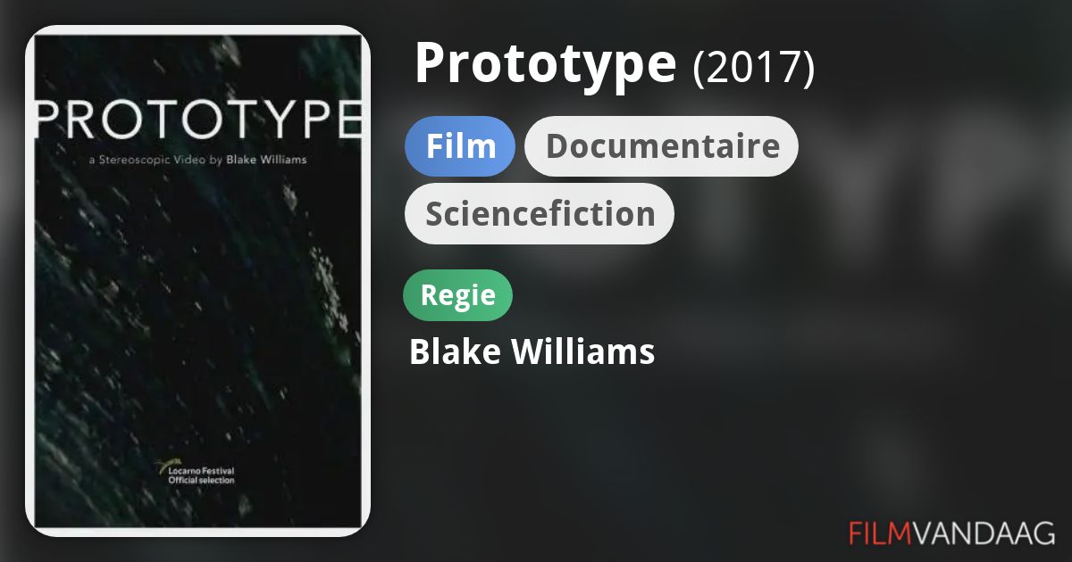Prototype (film, 2017) - FilmVandaag.nl