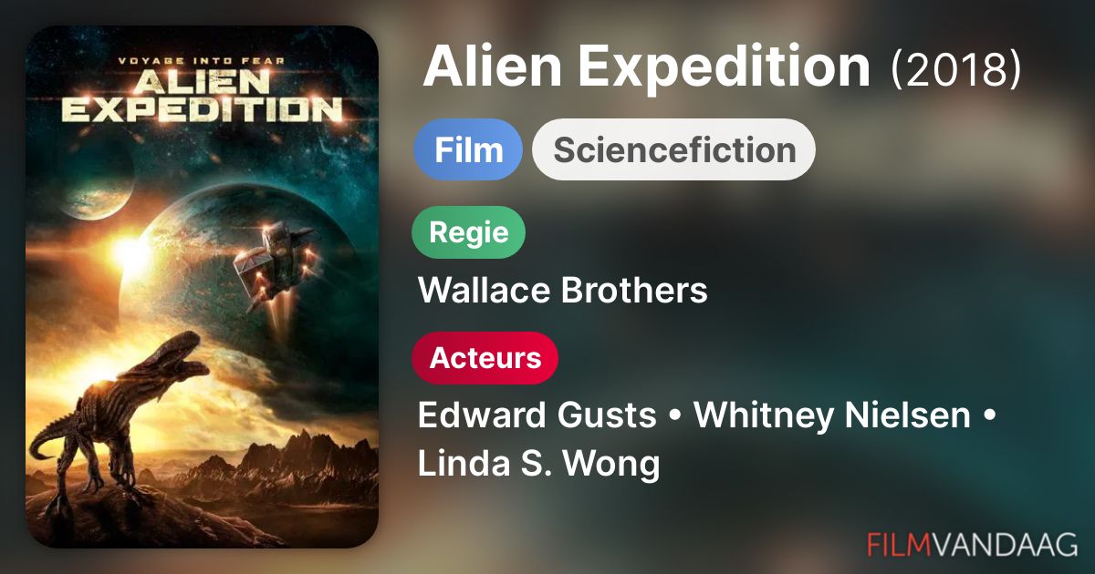 Alien Expedition (film, 2018) - FilmVandaag.nl