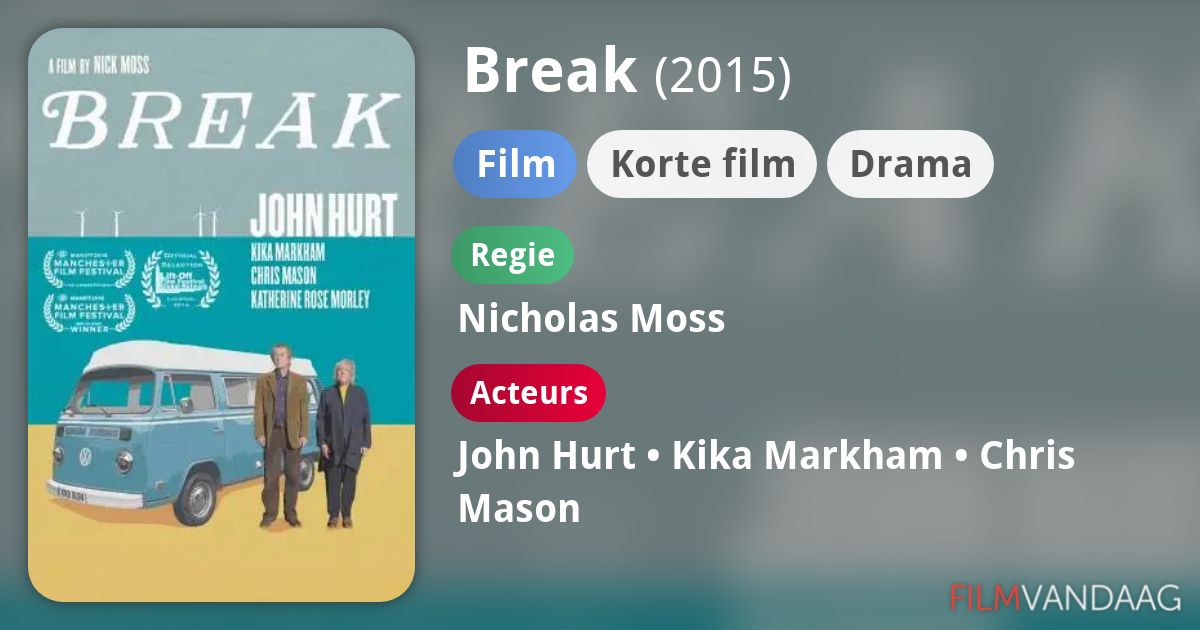 Break (film, 2015) - FilmVandaag.nl