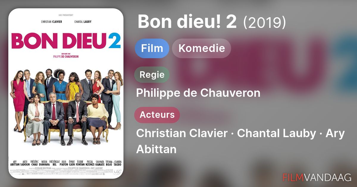 Bon dieu! 2 (film, 2019) - FilmVandaag.nl