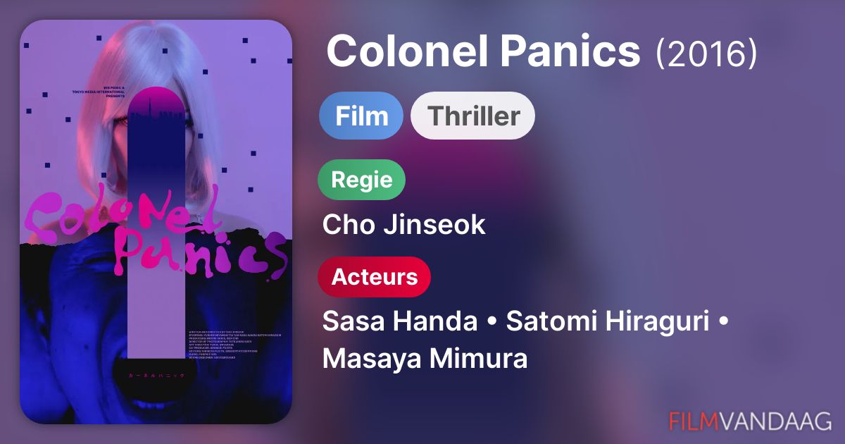 Colonel Panics (film, 2016) - FilmVandaag.nl