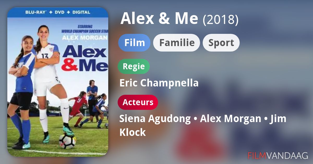 Alex & Me (film, 2018) - FilmVandaag.nl