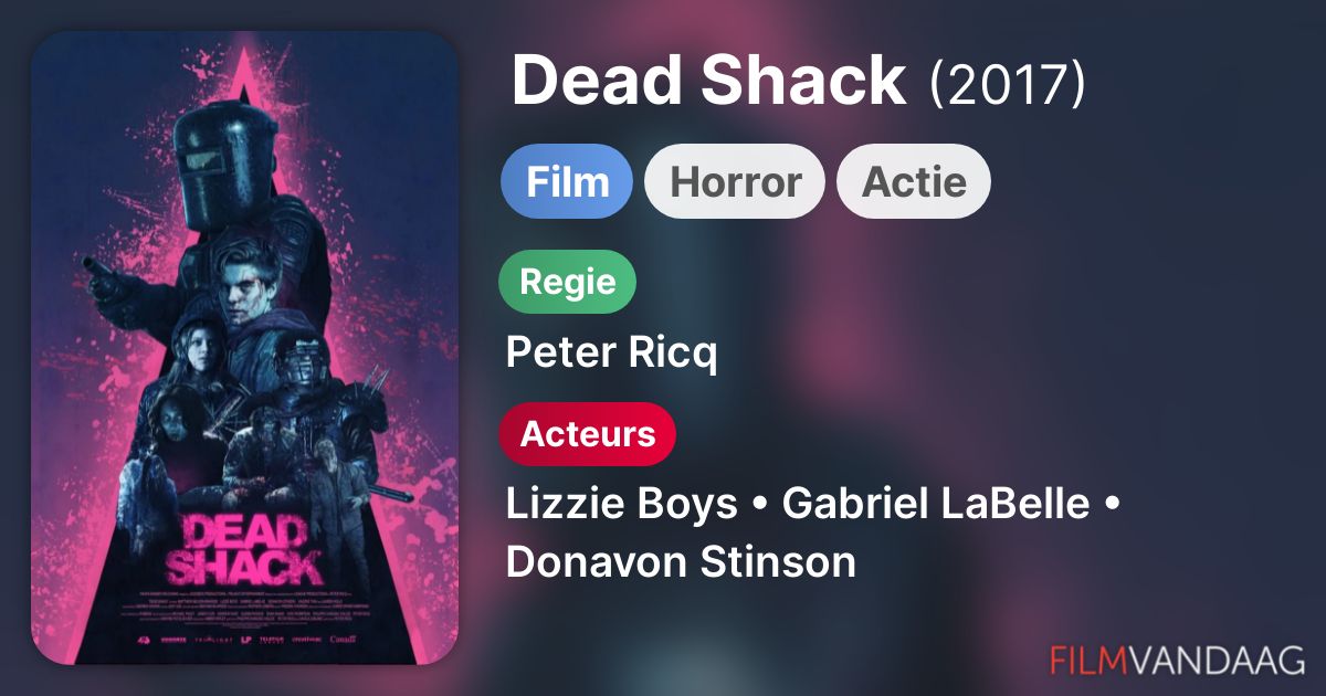 Dead Shack (film, 2017) - FilmVandaag.nl