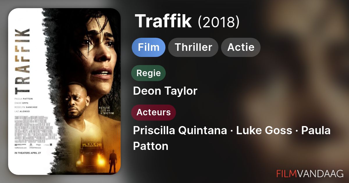 Traffik (film, 2018) - FilmVandaag.nl