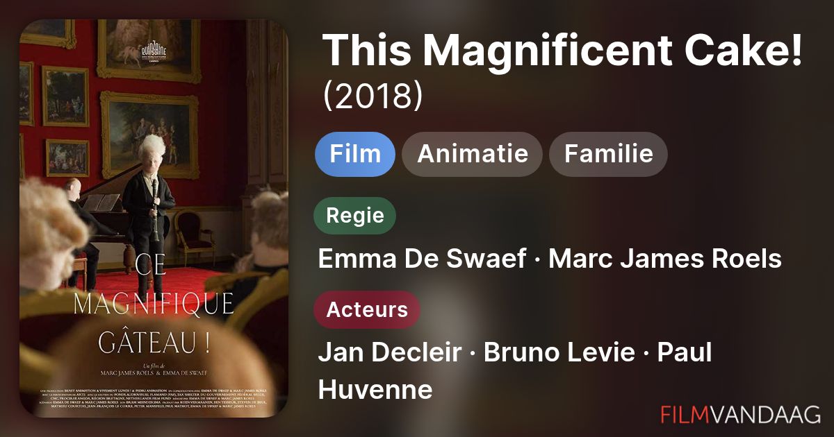 This Magnificent Cake! (film, 2018) - FilmVandaag.nl