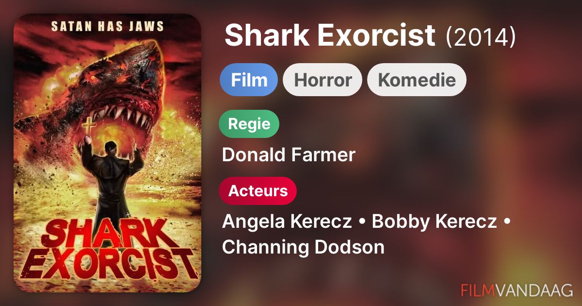 Shark Exorcist (film, 2014) - FilmVandaag.nl