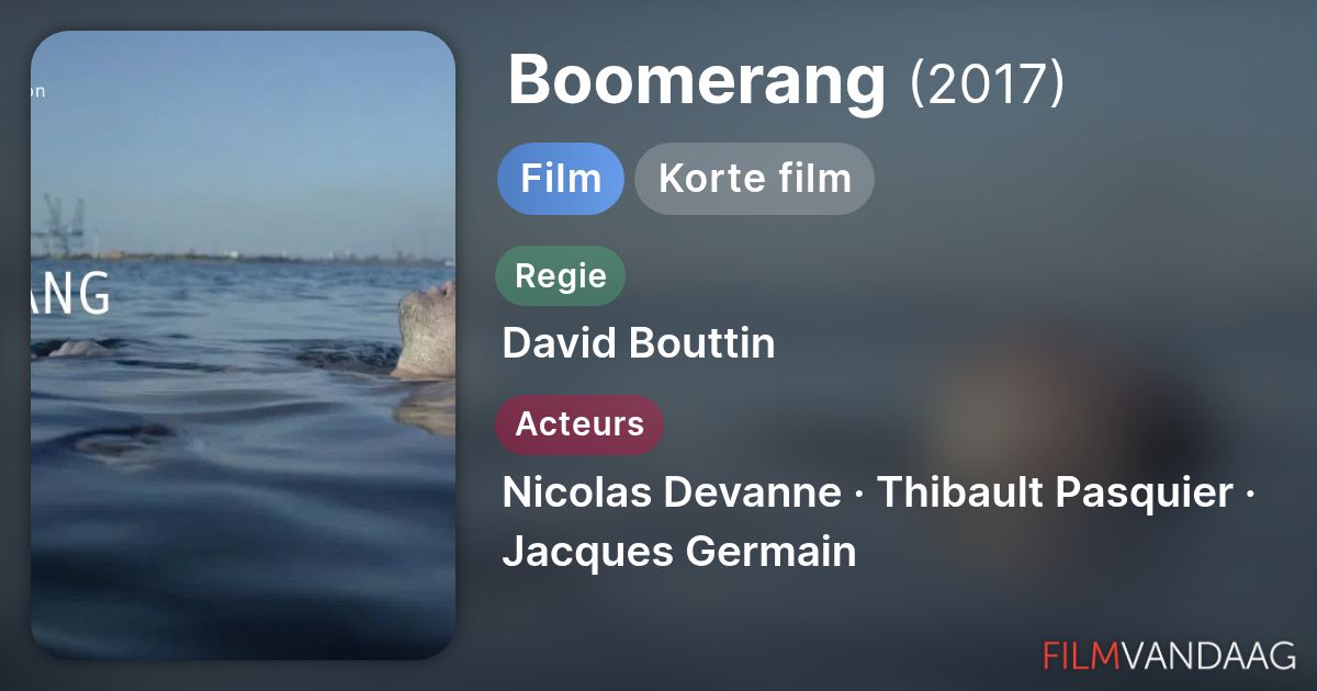 Boomerang (film, 2017) - FilmVandaag.nl