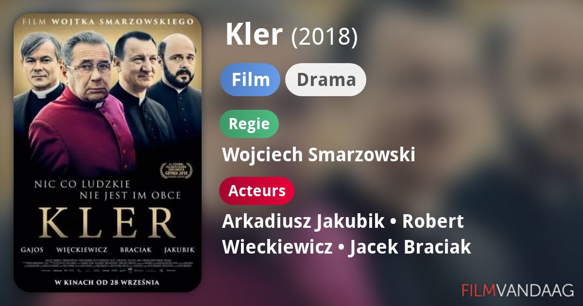 Kler (film, 2018) - FilmVandaag.nl