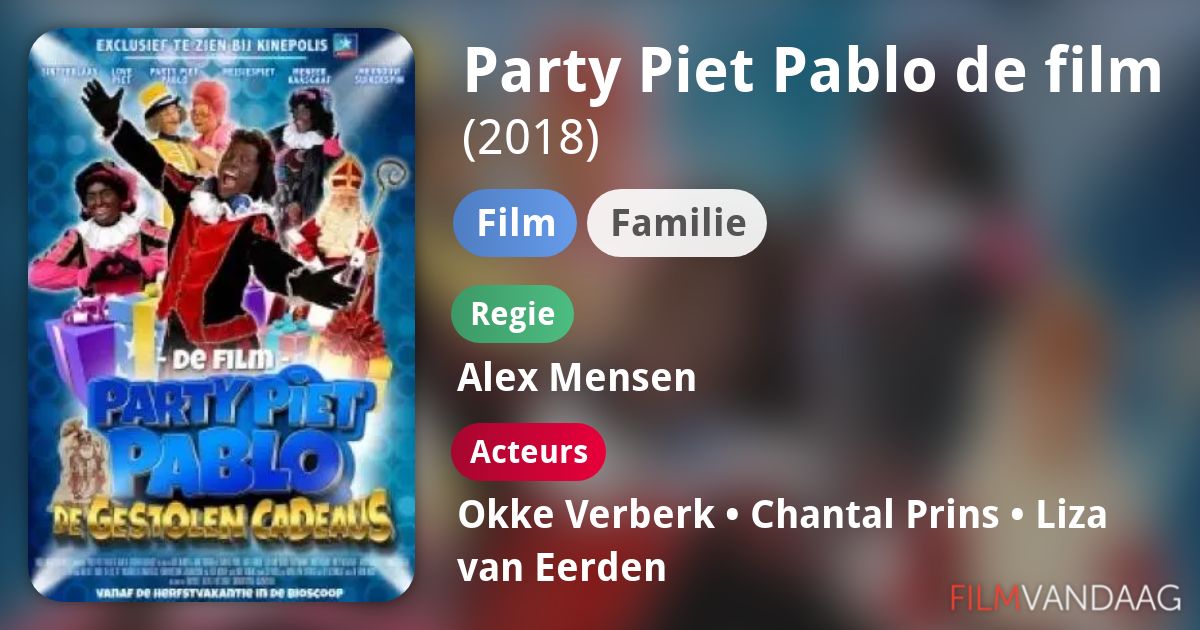 Party Piet Pablo de film (film, 2018) - FilmVandaag.nl