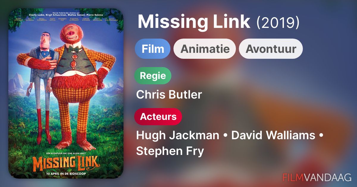 Missing Link (film, 2019) - FilmVandaag.nl