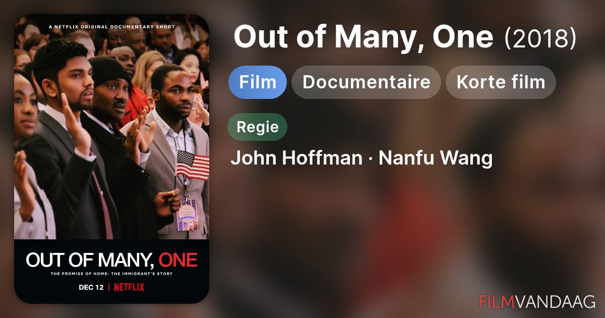 Out of Many, One (film, 2018) - FilmVandaag.nl