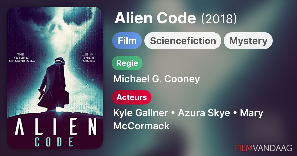 Alien Code (film, 2017) - FilmVandaag.nl