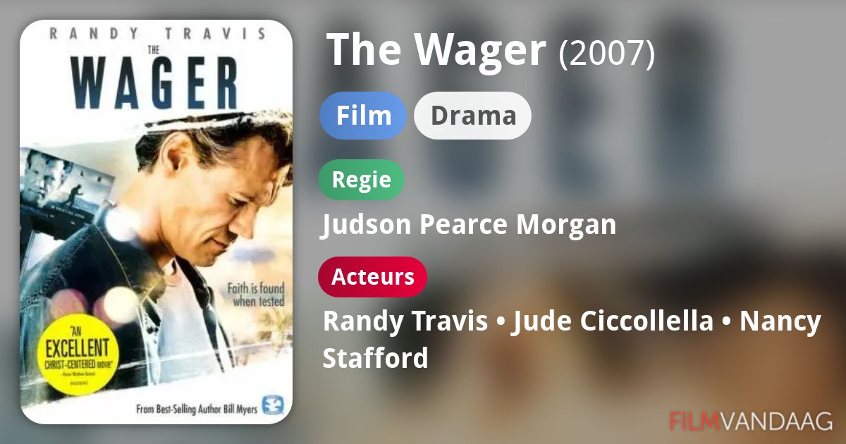 The Wager (film, 2007) - FilmVandaag.nl