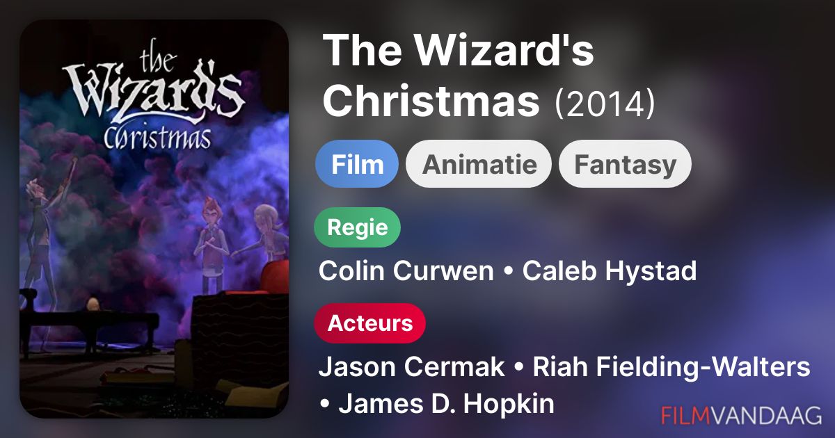 The Wizard's Christmas (film, 2014) - FilmVandaag.nl