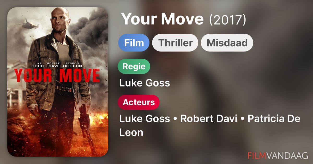 Your Move (film, 2017) - FilmVandaag.nl