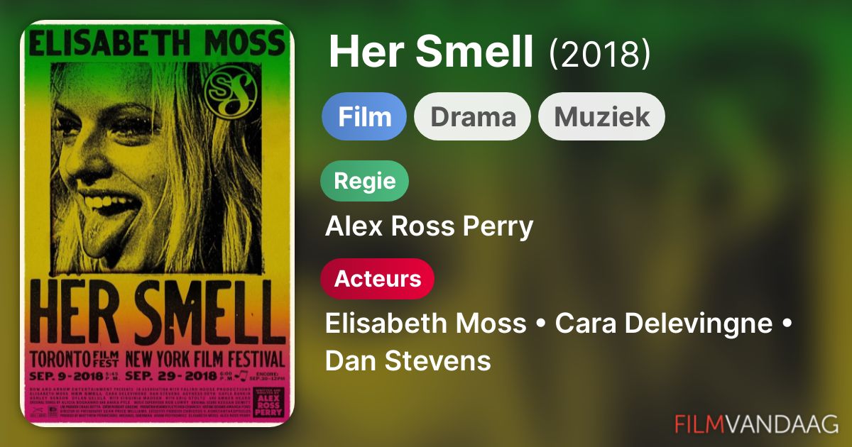 Her Smell (film, 2018) - FilmVandaag.nl