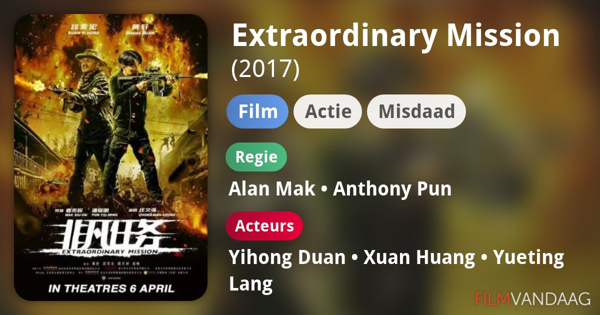 Extraordinary Mission (film, 2017) - FilmVandaag.nl