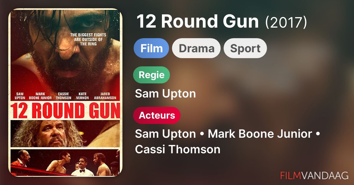 12 Round Gun (film, 2017) - FilmVandaag.nl