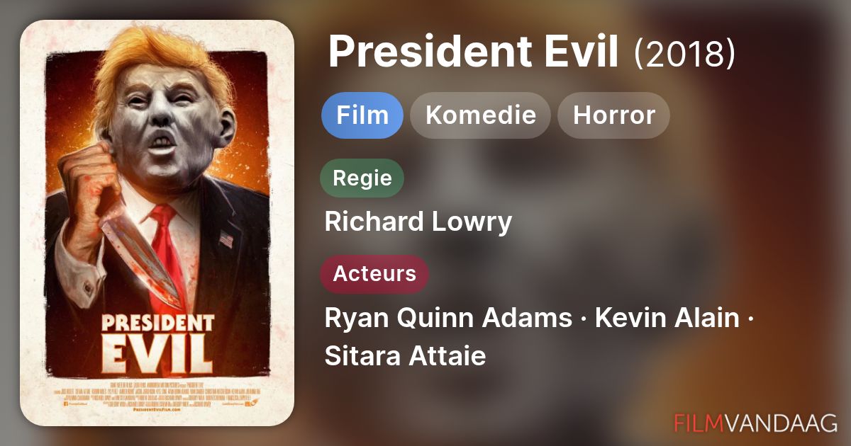 President Evil (film, 2018) - FilmVandaag.nl