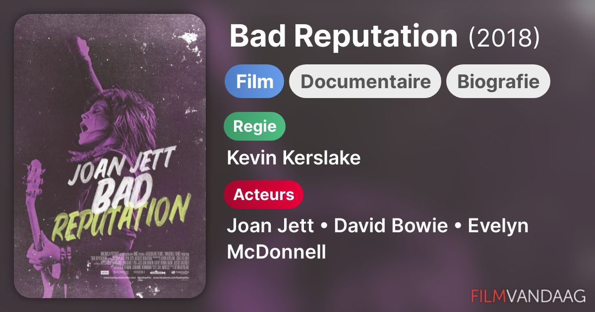 Bad Reputation (film, 2018) - FilmVandaag.nl