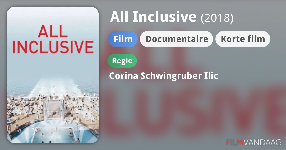 All Inclusive (film, 2018) - FilmVandaag.nl