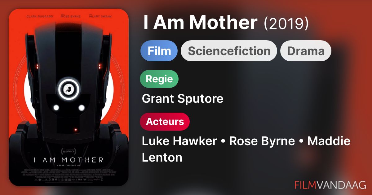 I Am Mother (film, 2019) - FilmVandaag.nl