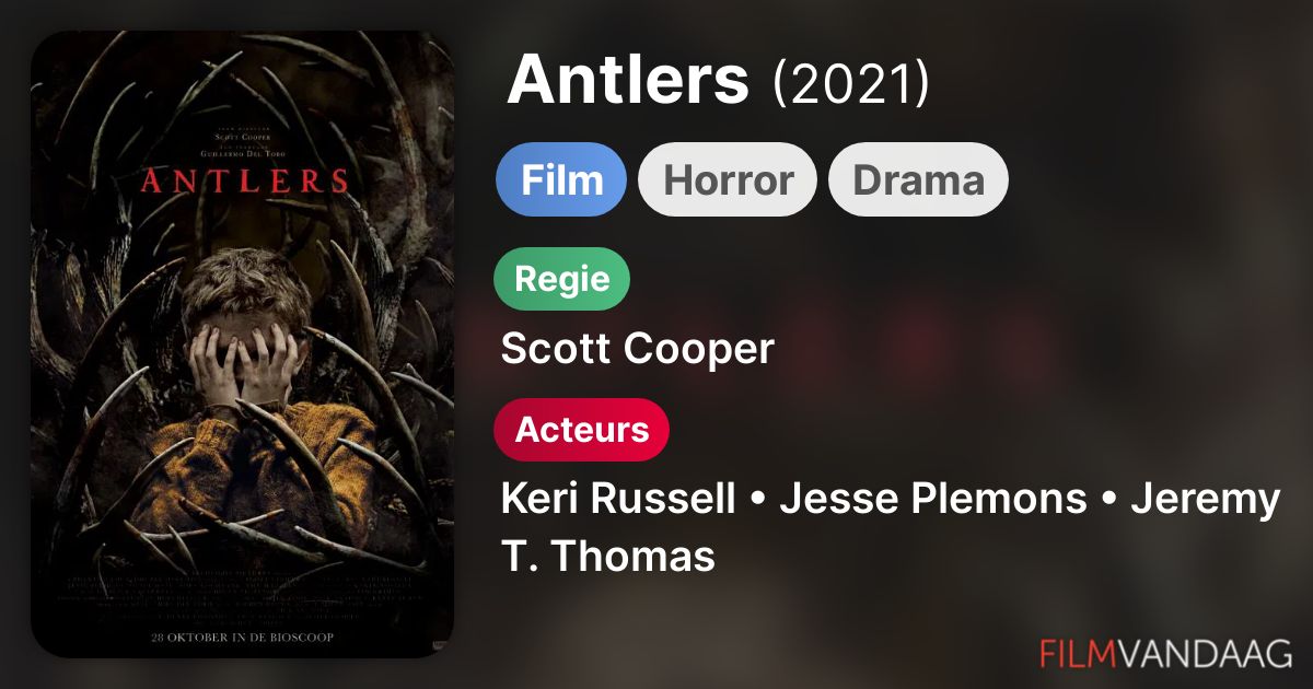 Antlers (film, 2021) - FilmVandaag.nl