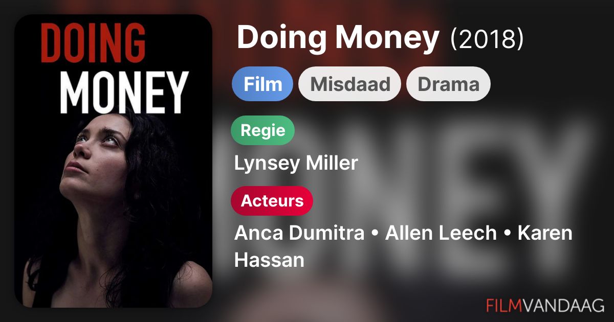 Doing Money (film, 2018) - FilmVandaag.nl