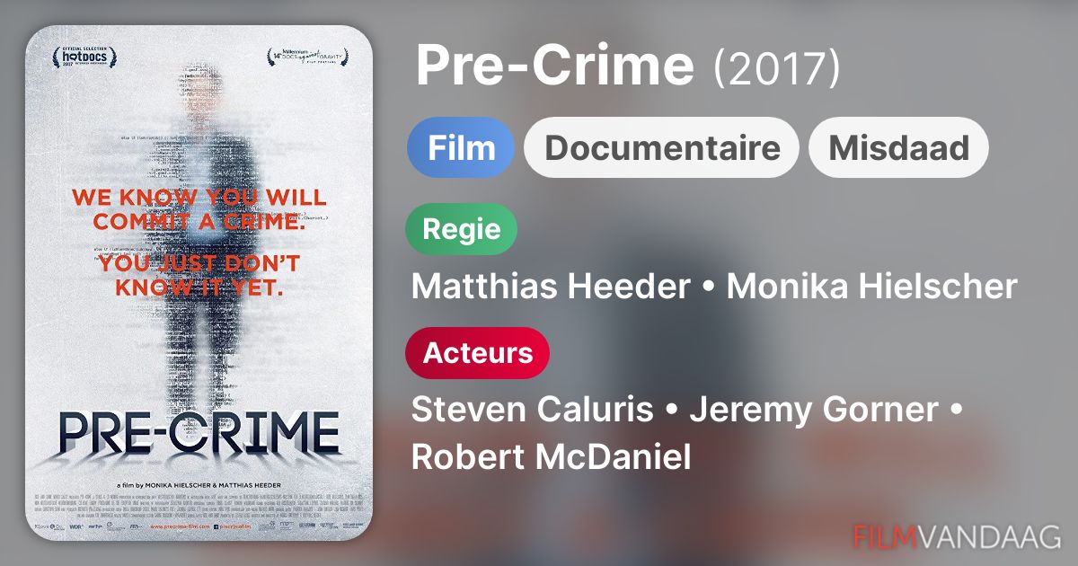 Pre-Crime (film, 2017) - FilmVandaag.nl