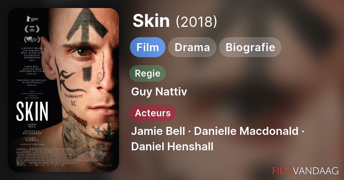 Skin (film, 2018) - FilmVandaag.nl