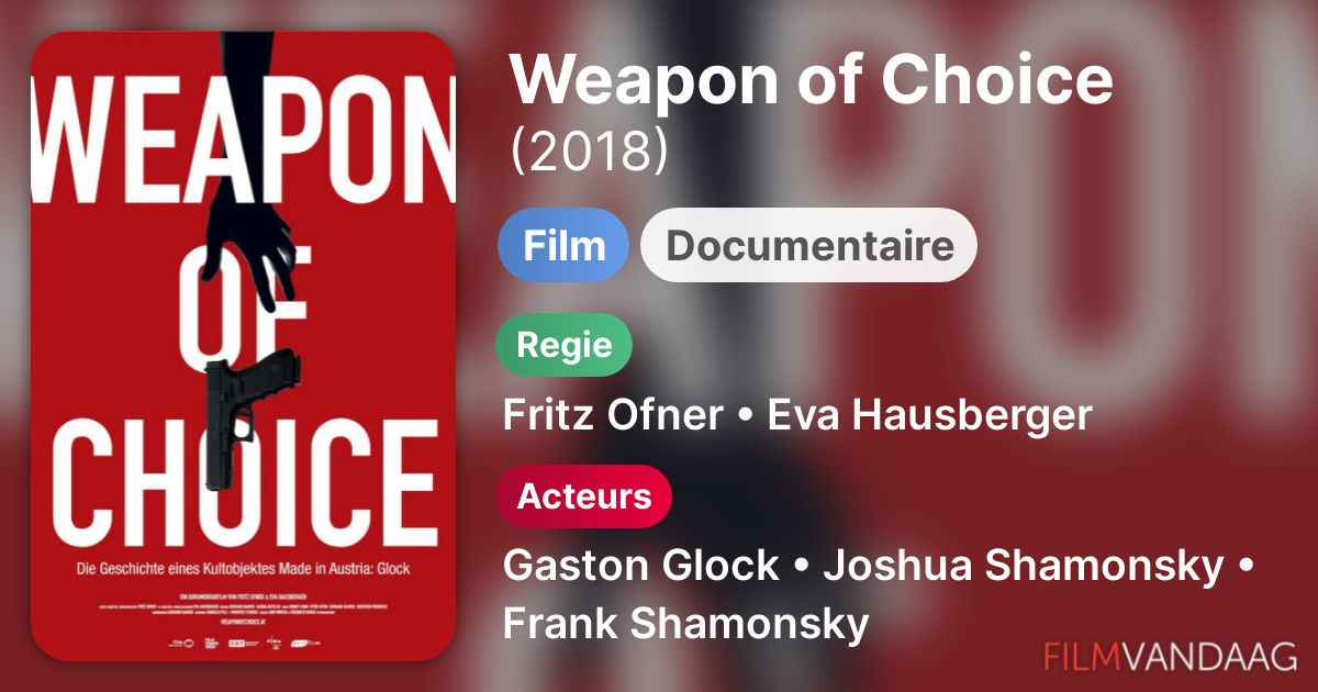 Weapon of Choice (film, 2018) - FilmVandaag.nl