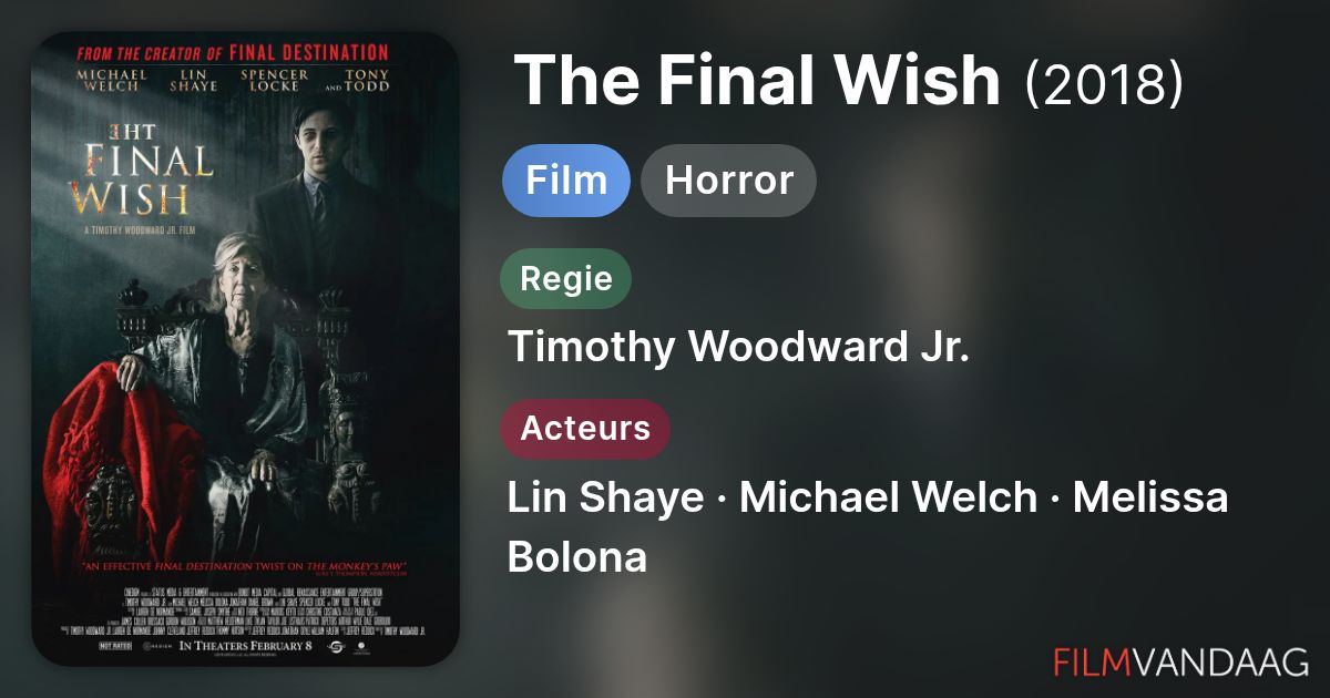The Final Wish (film, 2018) - FilmVandaag.nl