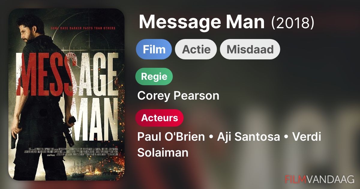 Message Man (film, 2018) - FilmVandaag.nl