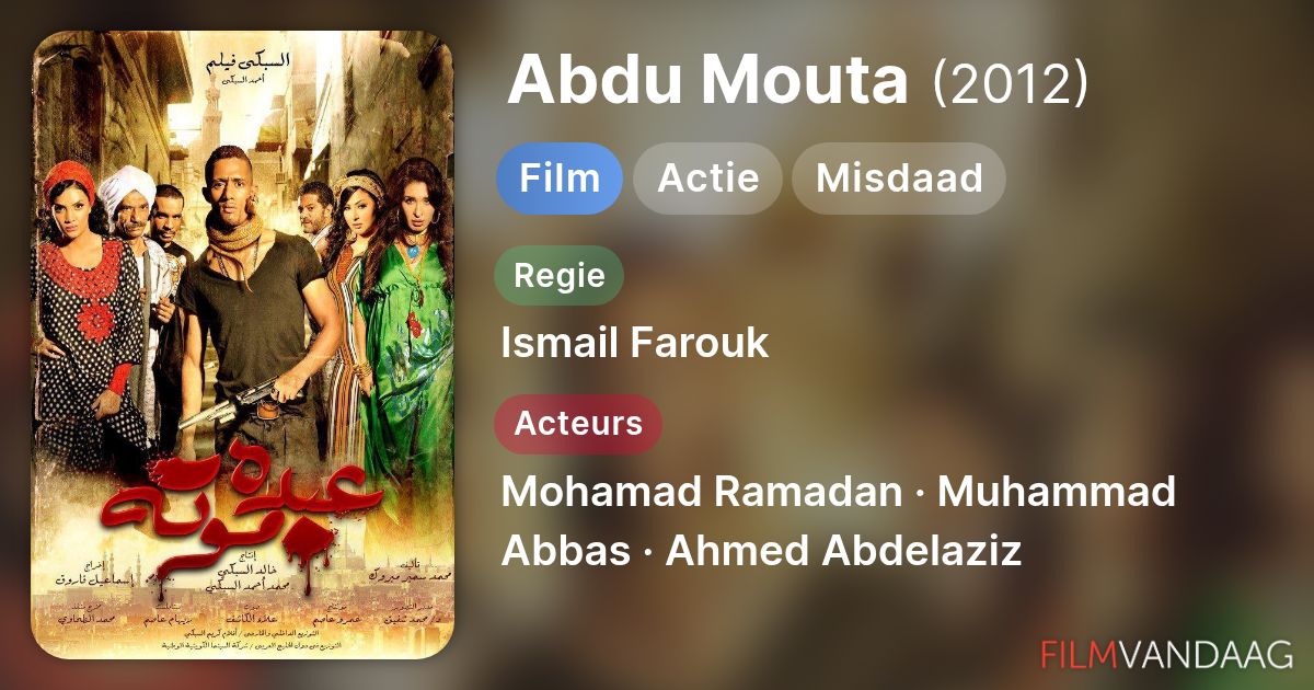 Abdu Mouta (film, 2012) - FilmVandaag.nl