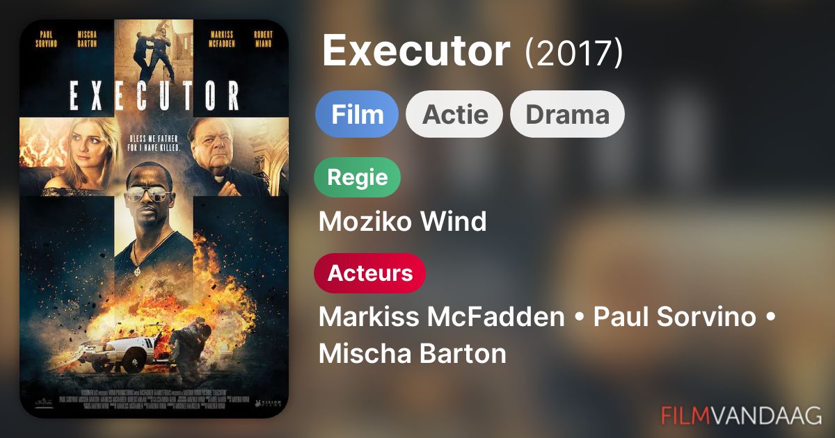 Executor (film, 2017) - FilmVandaag.nl